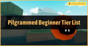 Roblox Pilgrammed Tier List (2026) - Best Weapons Guide