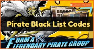 Pirate Black List Codes for May 2026 (Codes Today)