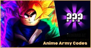 [TRADE!] Anime Army Codes Roblox (May 2026)
