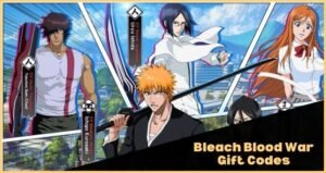 Bleach Blood War Codes: Updated Gift Code for September 2025