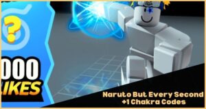 [UPD2.2] Naruto But Every Second +1 Chakra Codes (October 2025)