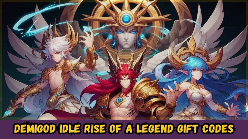 Demigod Idle Rise Of A Legend Gift Codes for October 2025